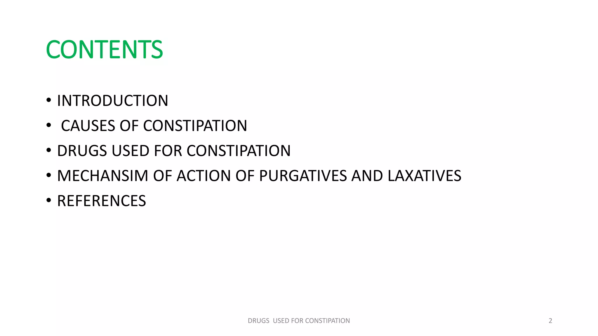 DRUGS USED FOR CONSTIPATION.pptx