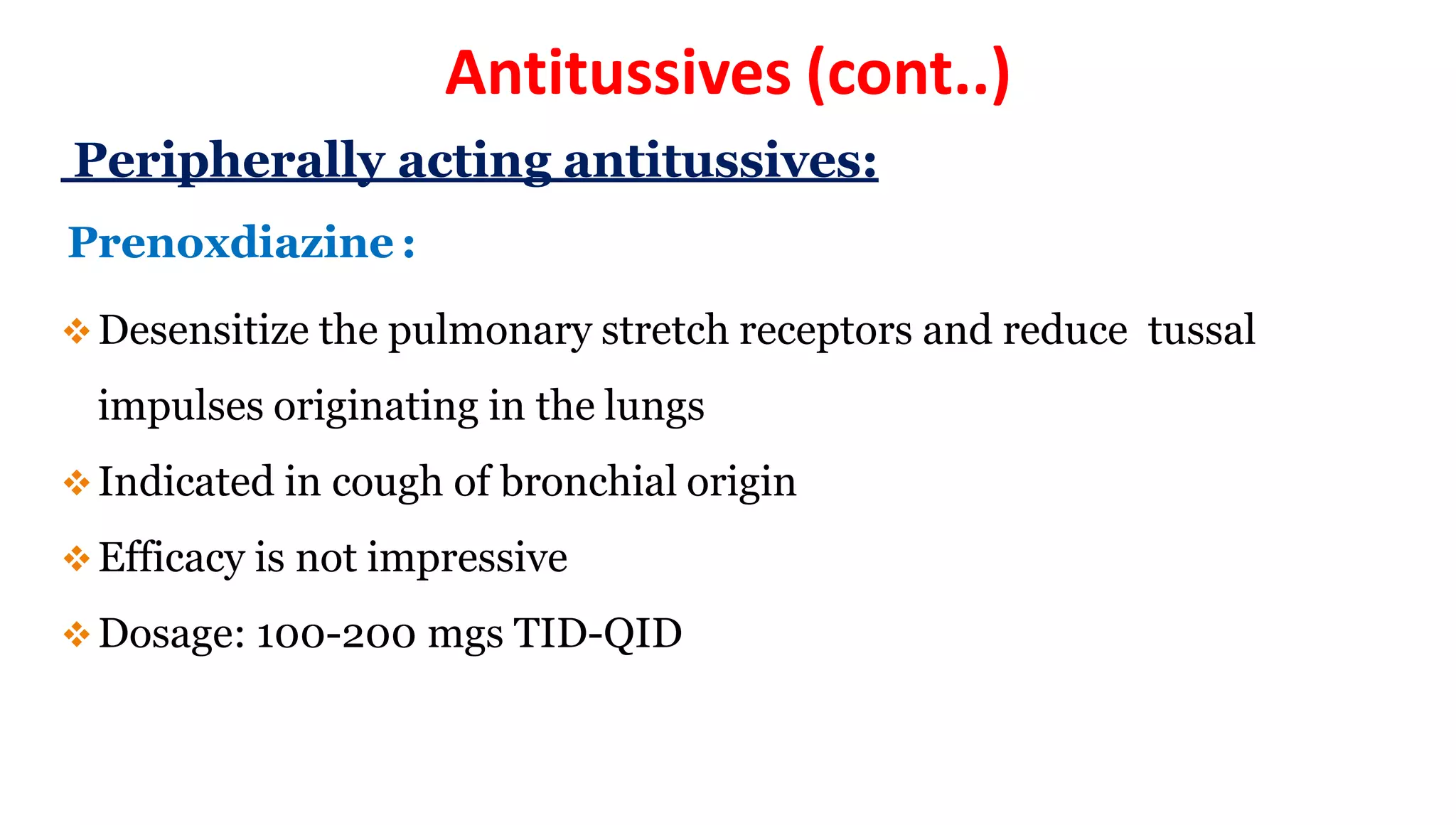 Drugs used for cough | PPTX