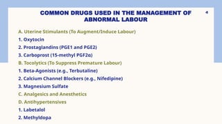 DRUGS USED IN ABNORMAL LABOUR Uterine Stimulants .pptx