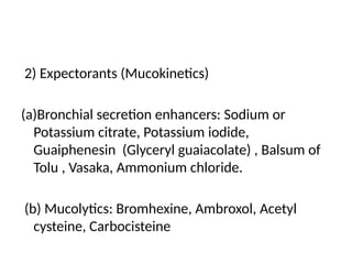 DRUGS USED IN COUGH | PPTX