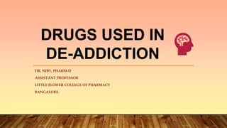 DEADDICTION- TREATMENT | PPTX