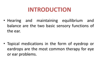 Drugs used in ENT.pptx ent drugs pharmacology | PPTX