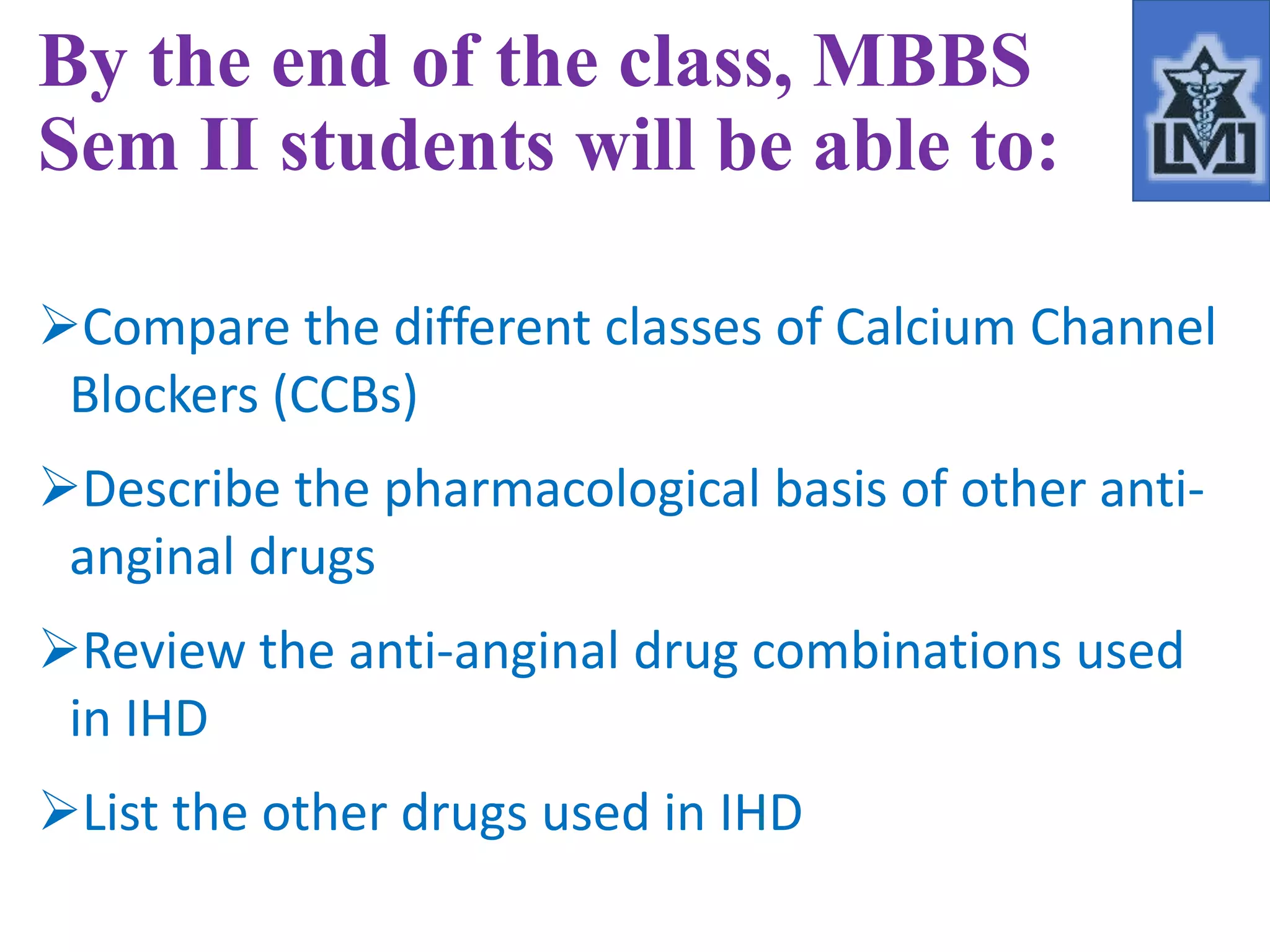 Drugs used in ischaemic heart disease 2 | PPTX