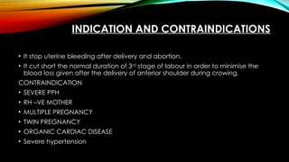 drugs used in labour i.e. used to initiate and augmentation of ...