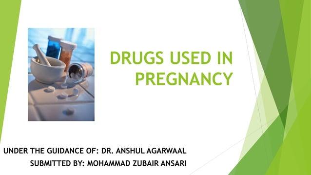 Drugs used in pregnancy | PPTX | Pregnancy | Reproductive Health