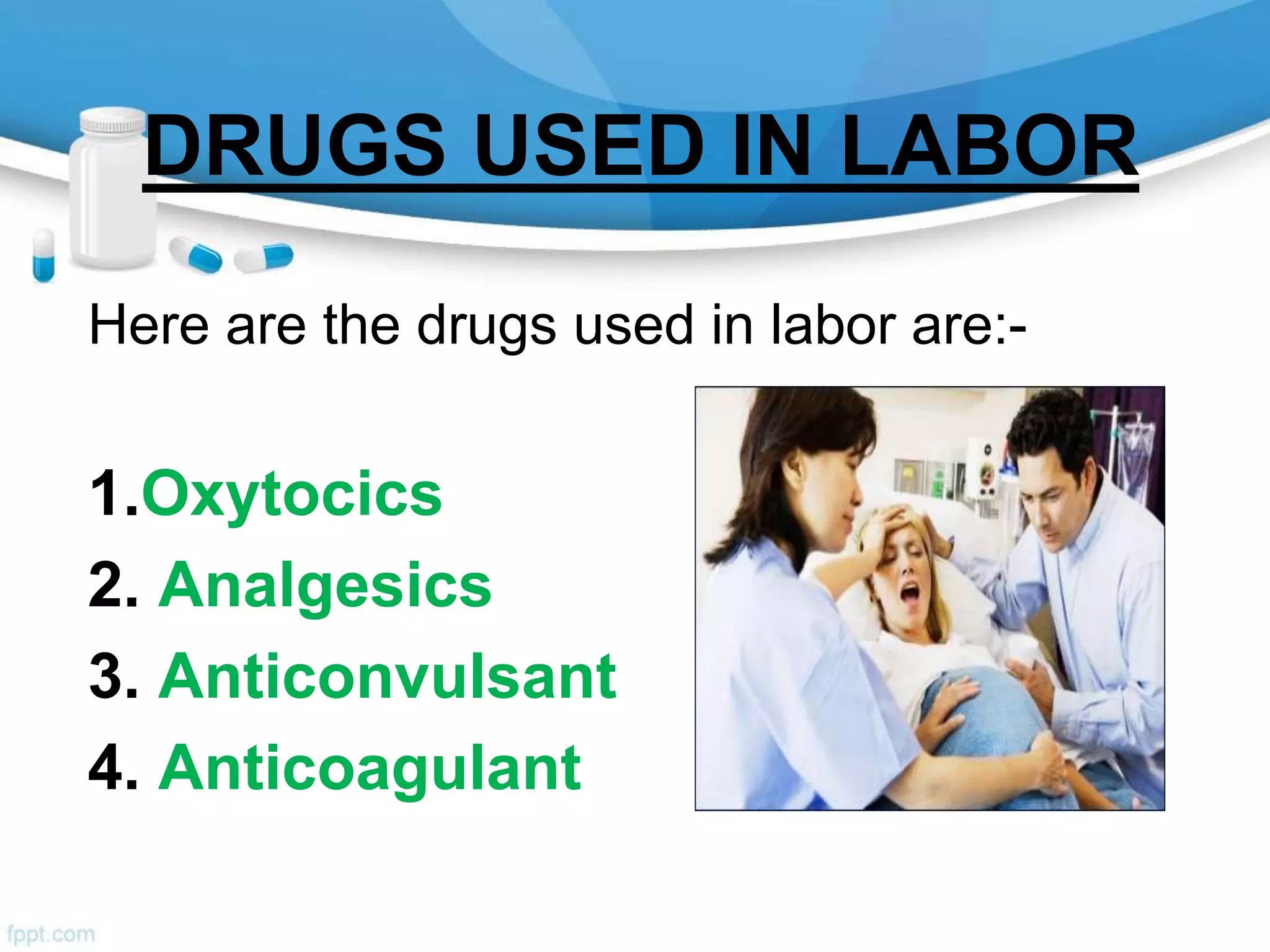 Drugs used in pregnancy, labour and puerperium | PPT | Pregnancy ...
