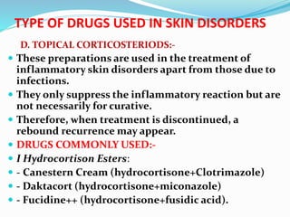 Drugs used in skin disorders- Mr. Panneh | PPTX
