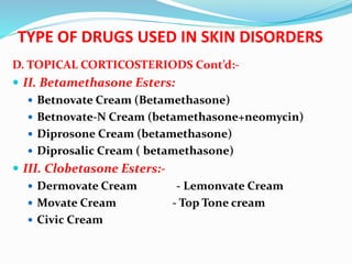 Drugs used in skin disorders- Mr. Panneh | PPTX