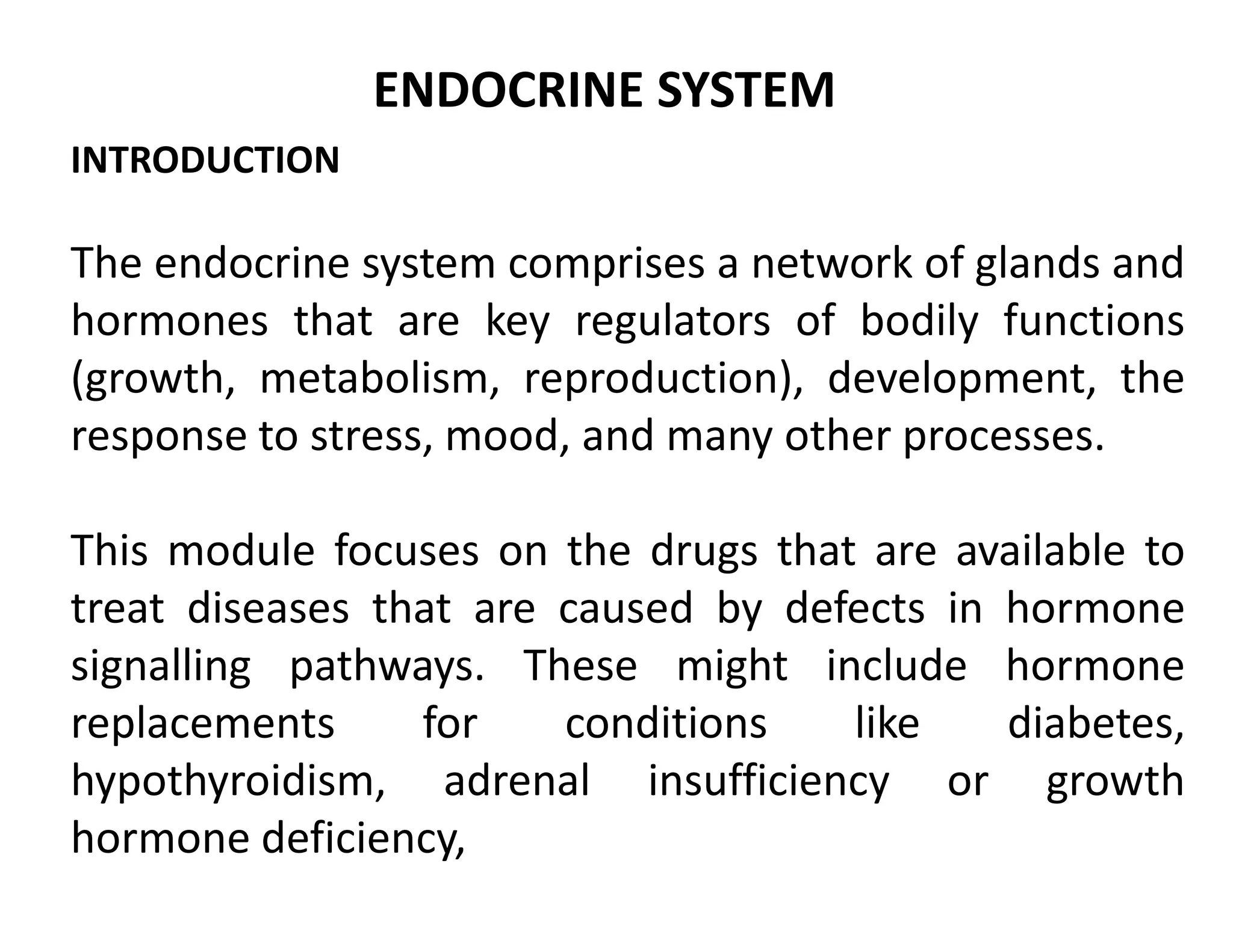 Drugs used in treatment of endocrine system disorders OM VERMA 2024.pdf