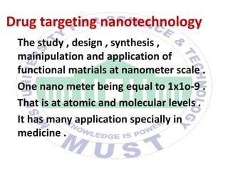 Drug targeting nanotechnology | PPT