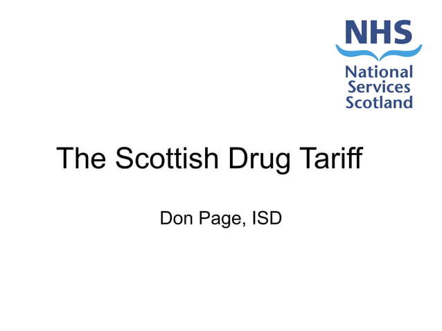 The Scottish Drug Tariff | PPT