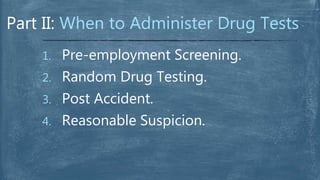 Employee Drug Testing | PPTX