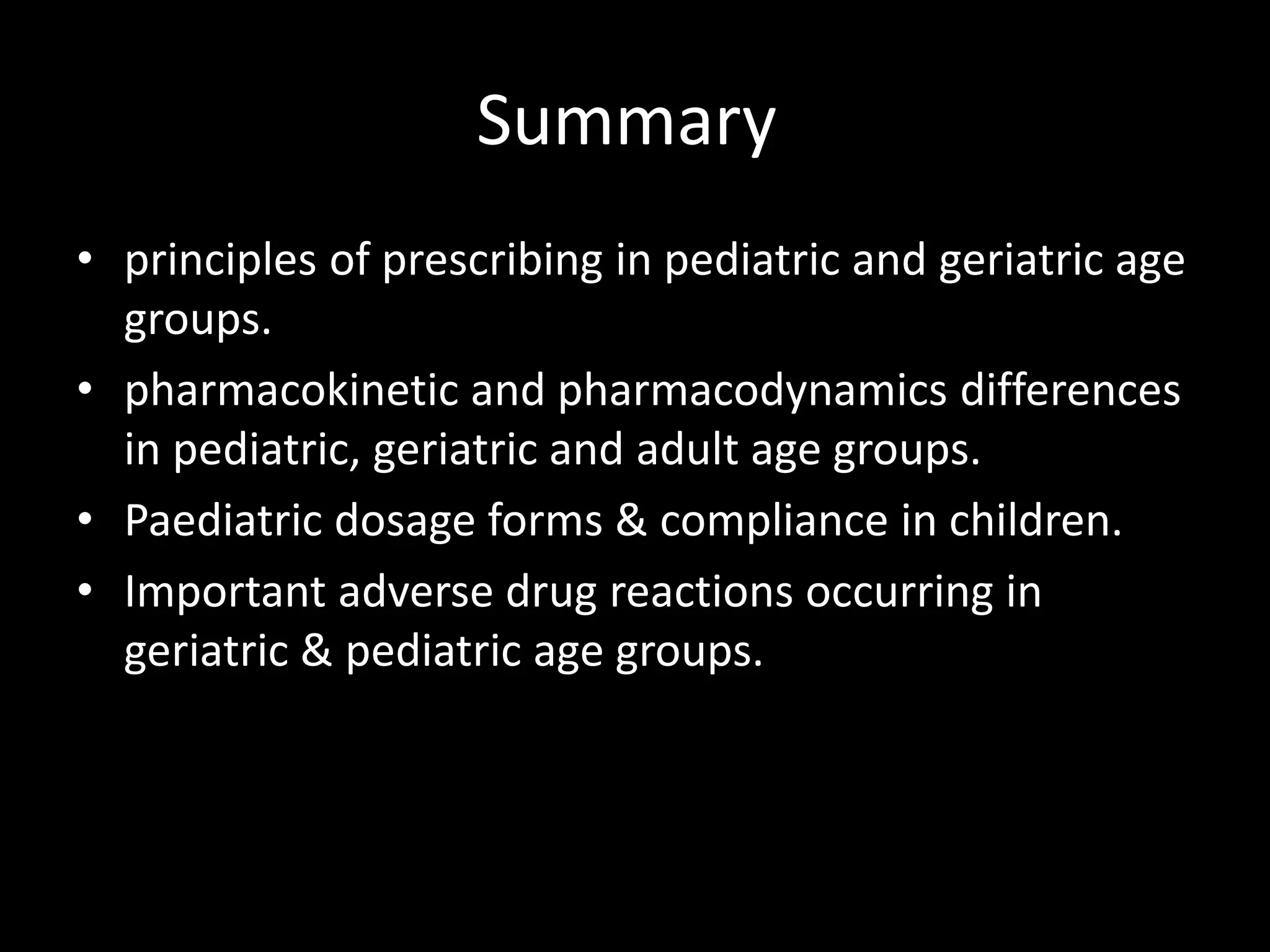 Drug therapy in pediatric and geriatric age groups | PPTX