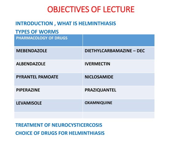 Drugtherapy of Helminthiasis | PPT