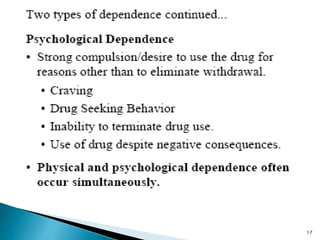 Drug tolerance & dependance | PPTX
