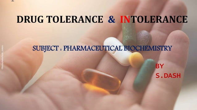 Drug tolerance & Intolerance | PPTX