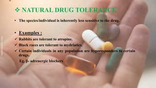 Drug tolerance & Intolerance | PPTX