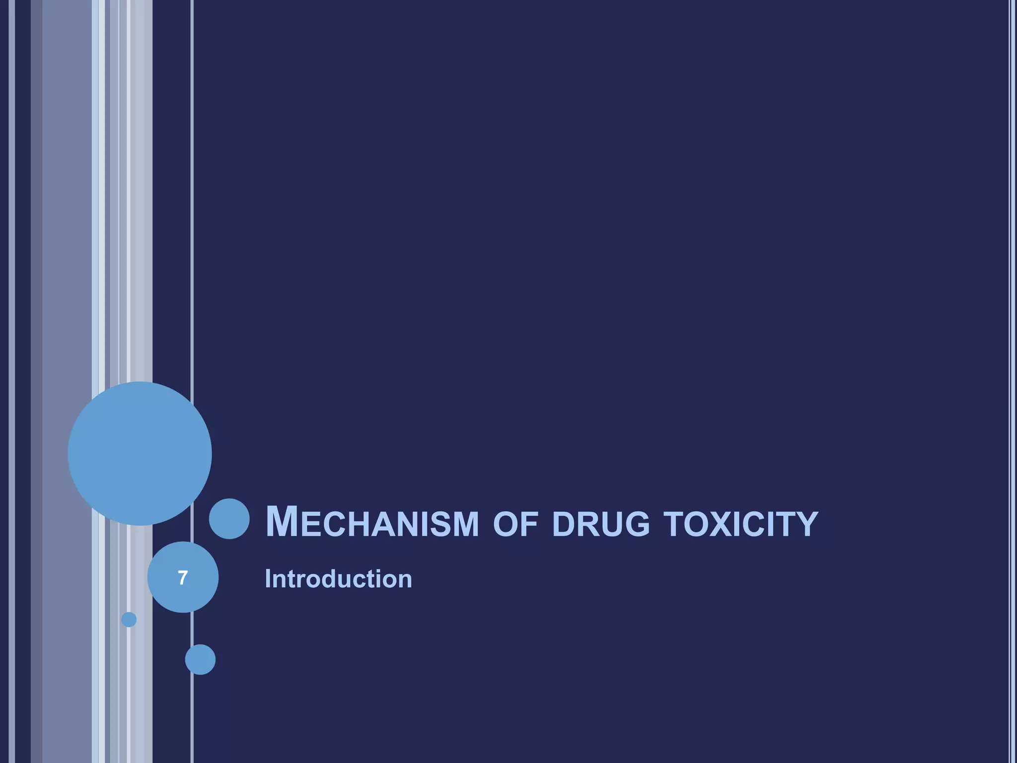 Drug toxicity | PPTX