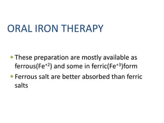 Drug treatment of iron deficiency anaemia | PPTX