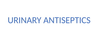 Drug used on urinary system.pptxpharmacological drugs | PPTX