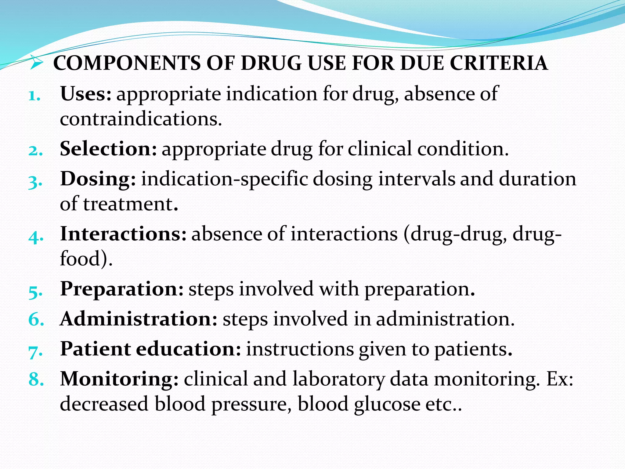 Drug Use Evaluation & Drug Utilisation Review (DUE & DUR) | PPTX