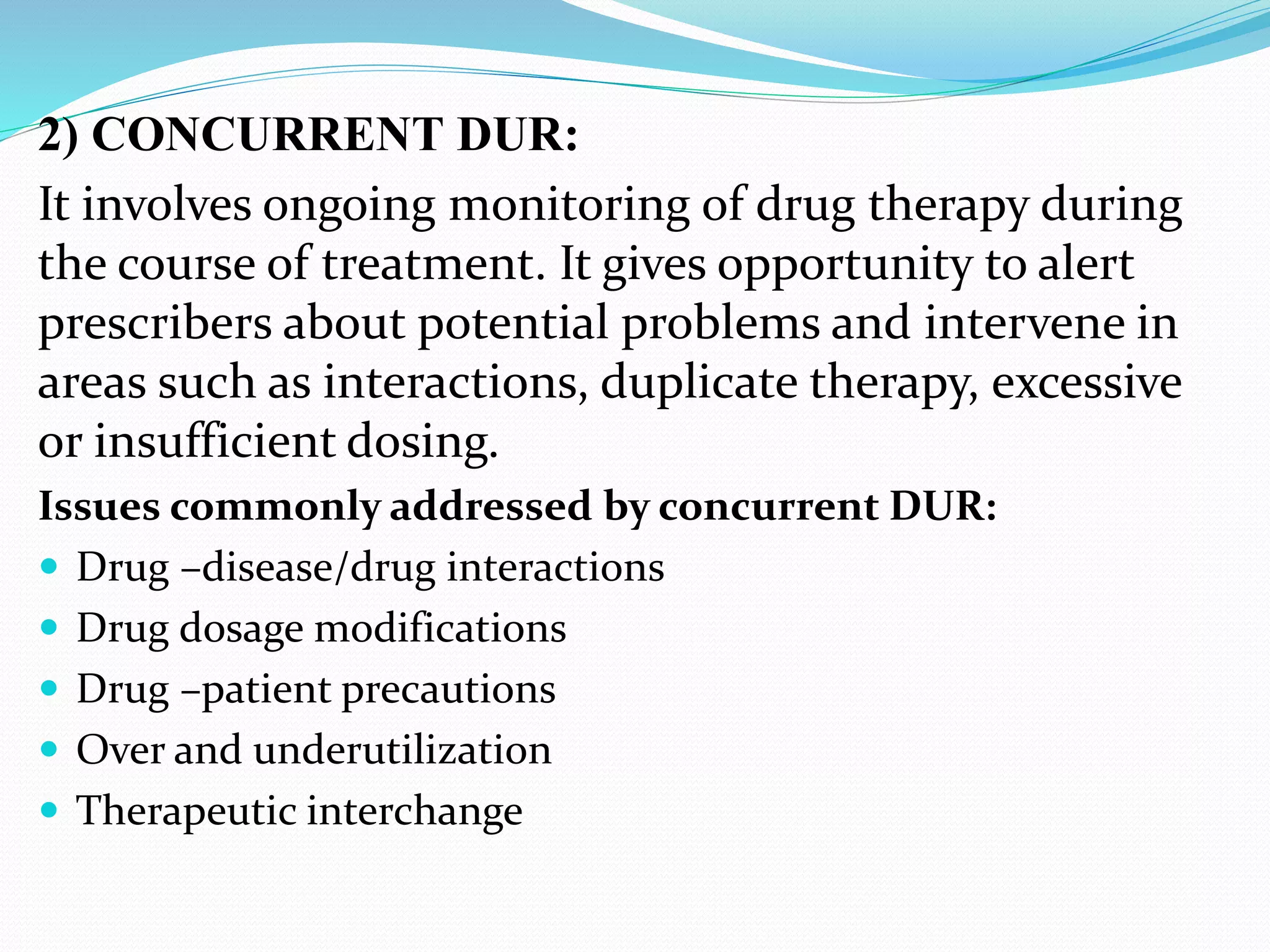 Drug Use Evaluation & Drug Utilisation Review (DUE & DUR) | PPTX