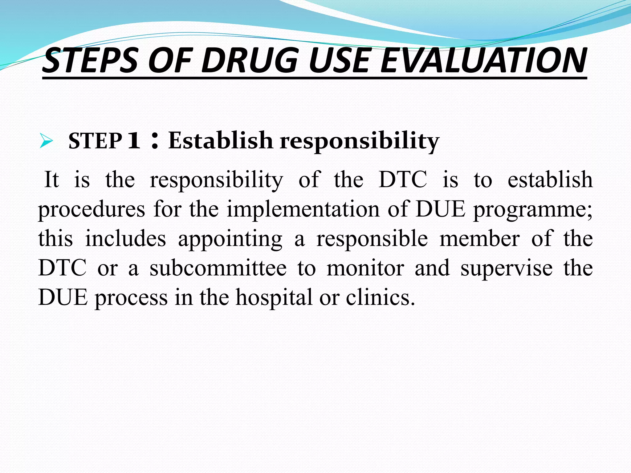 Drug Use Evaluation & Drug Utilisation Review (DUE & DUR) | PPTX