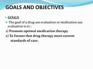 Drug Use Evaluation & Drug Utilisation Review (DUE & DUR) | PPTX