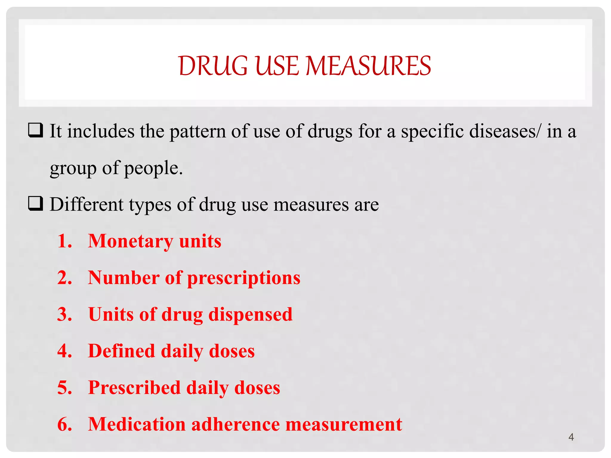 DRUG USE MEASURES.pptx