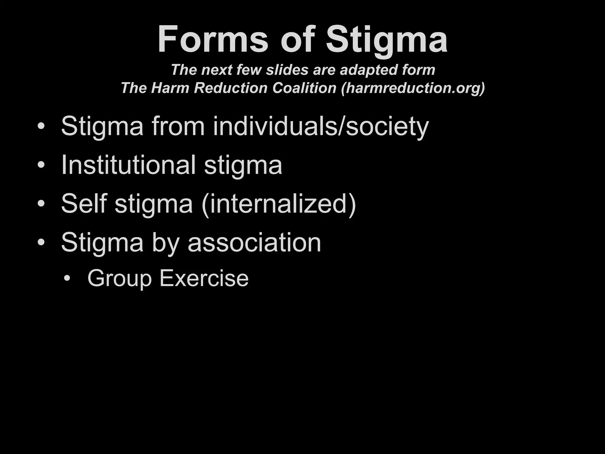 Drug Use: Stigma, Stereotypes and Harm Reduction | PPT