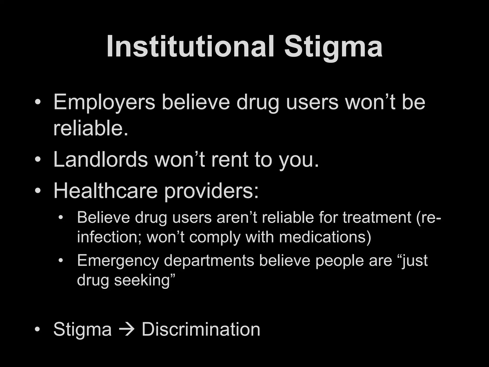 Drug Use: Stigma, Stereotypes and Harm Reduction | PPT