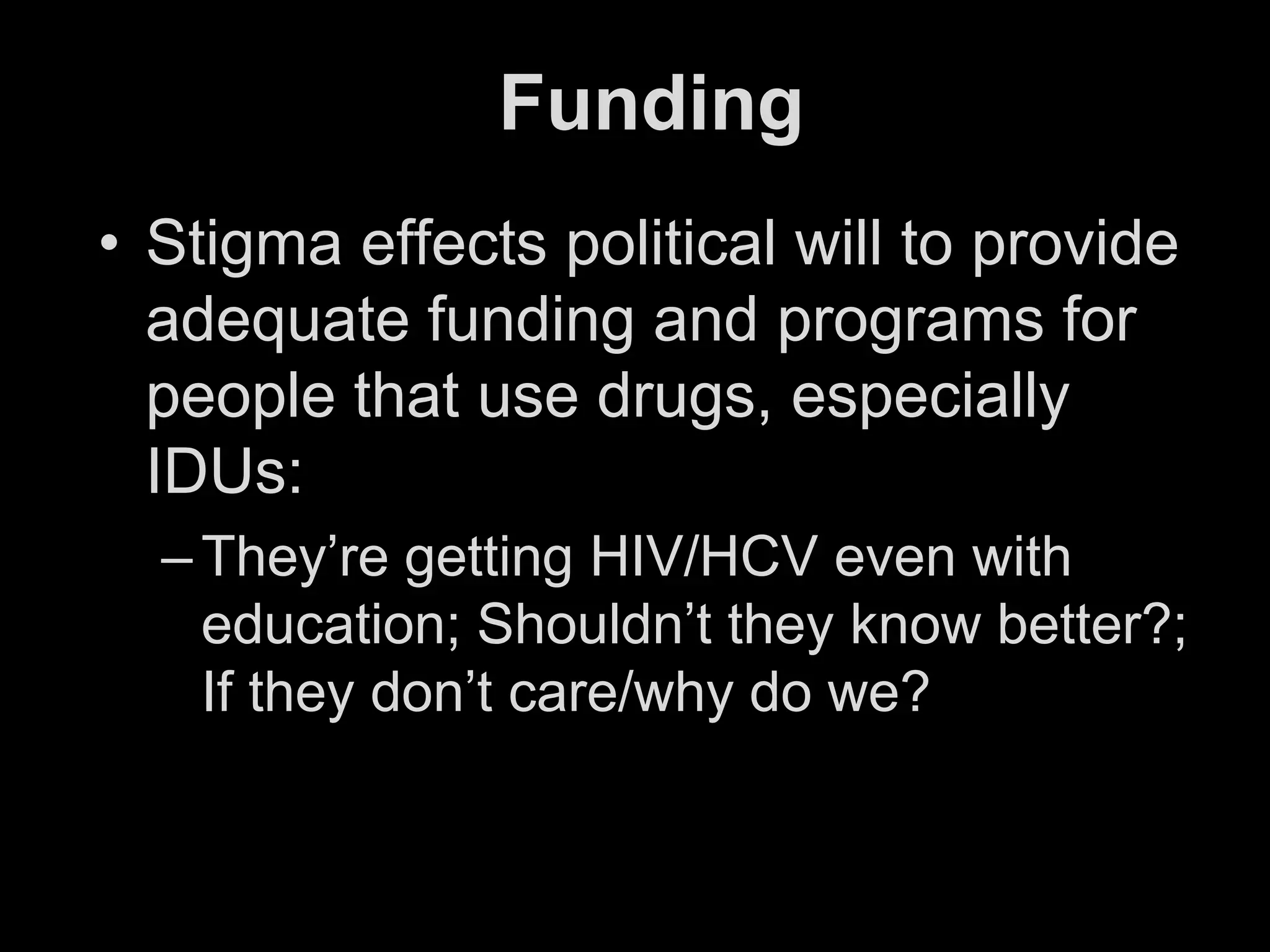 Drug Use: Stigma, Stereotypes and Harm Reduction | PPT
