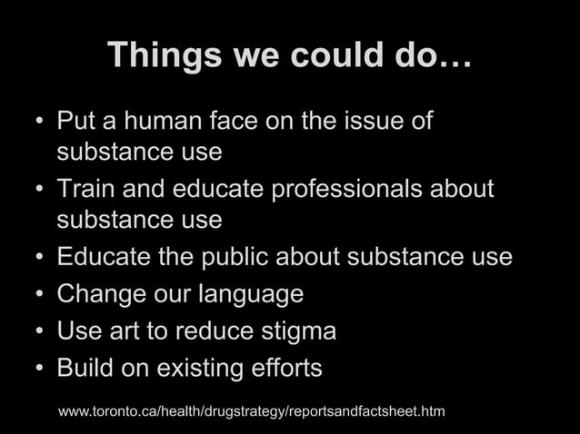 Drug Use: Stigma, Stereotypes and Harm Reduction | PPT | Illegal Drugs ...