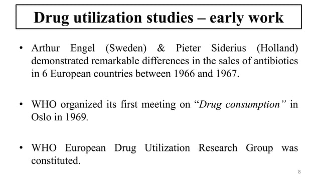 Drug utilisation studies | PPTX | Substance Abuse | Diseases and Conditions