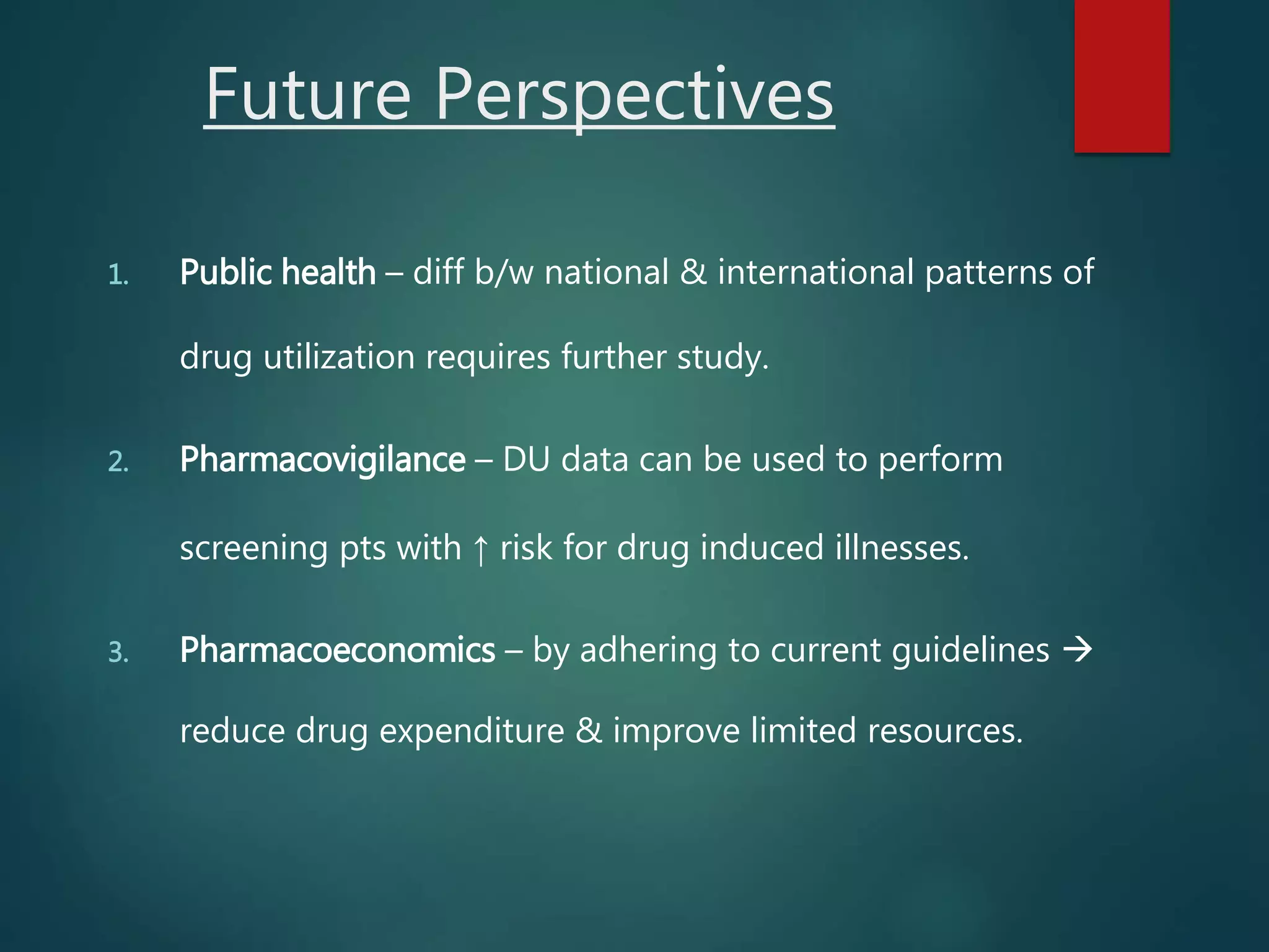 Drug utilization studies | PPTX