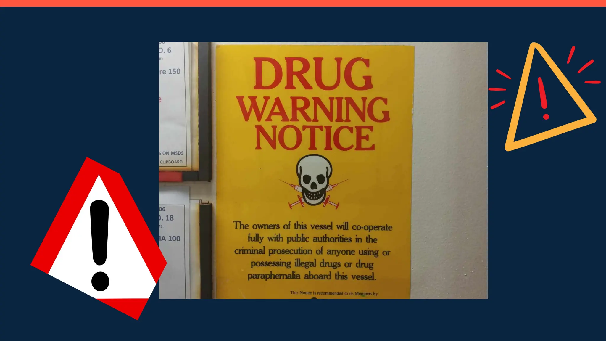 Drug warning and No smoking posted in the ship.pptx