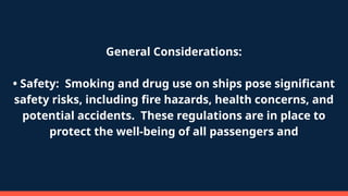 Drug warning and No smoking posted in the ship.pptx