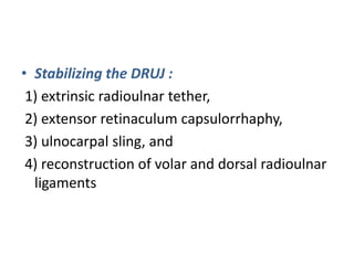 Distal Radioulnar Joint (DRUJ) Injuries | PPTX