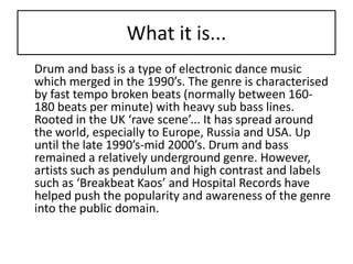 The Drum and Bass Genre | PPTX