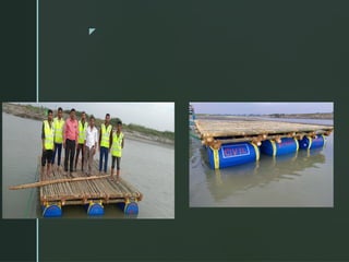 Drum Bamboo Raft, its use in flood time as a improvised floating device ...