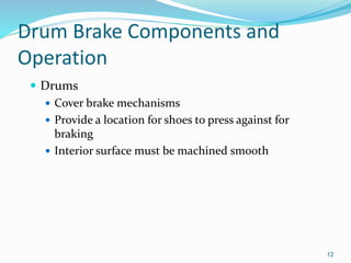 Drum brakes | PPTX
