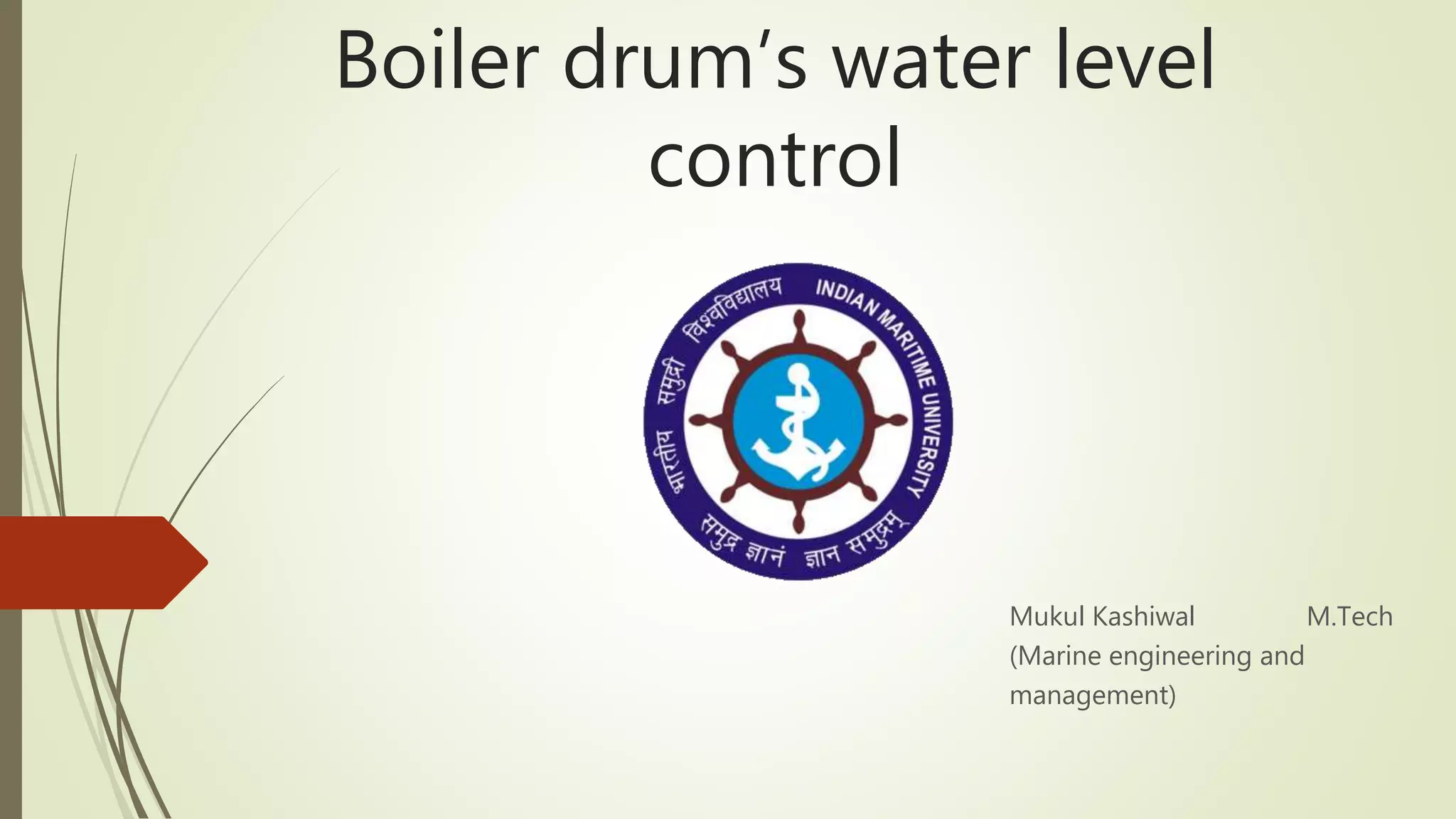 Boiler drum's water level control | PPTX