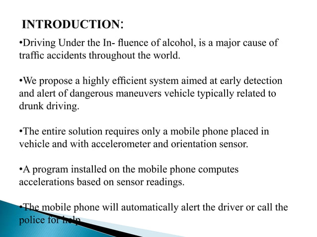 Mobile Phone Based Drunk driving detection | PPT