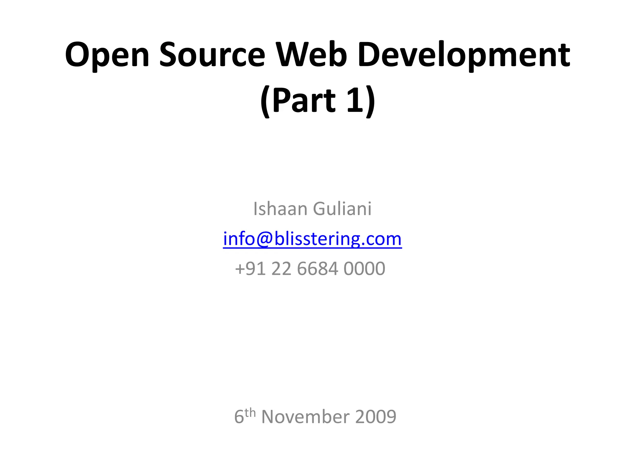 Open Source Web Development Drupal Ppt