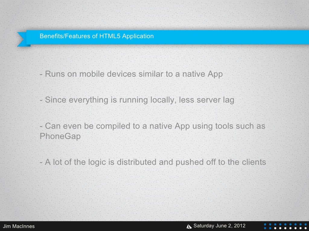 Benefits Features Of Html5 Application