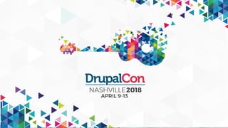 Drupal migrations in 2018 - presentation at DrupalCon in Nashville | PPT