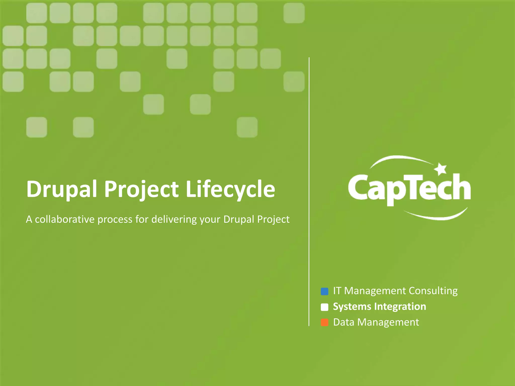 Drupal Project Lifecycle | PPT