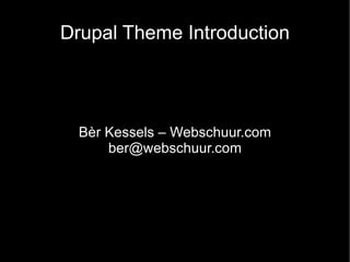 Drupal Theming Introduction | ODP