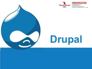 Drupal Training by Technnovation Labs | PPT