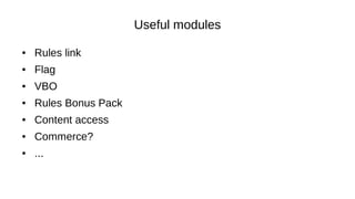 Drupal 7 rules module | ODP | Web Development | Internet